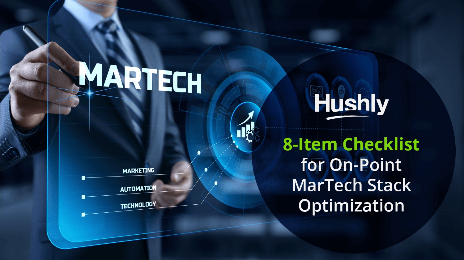 8-Item Checklist for On-Point Martech Stack Optimization