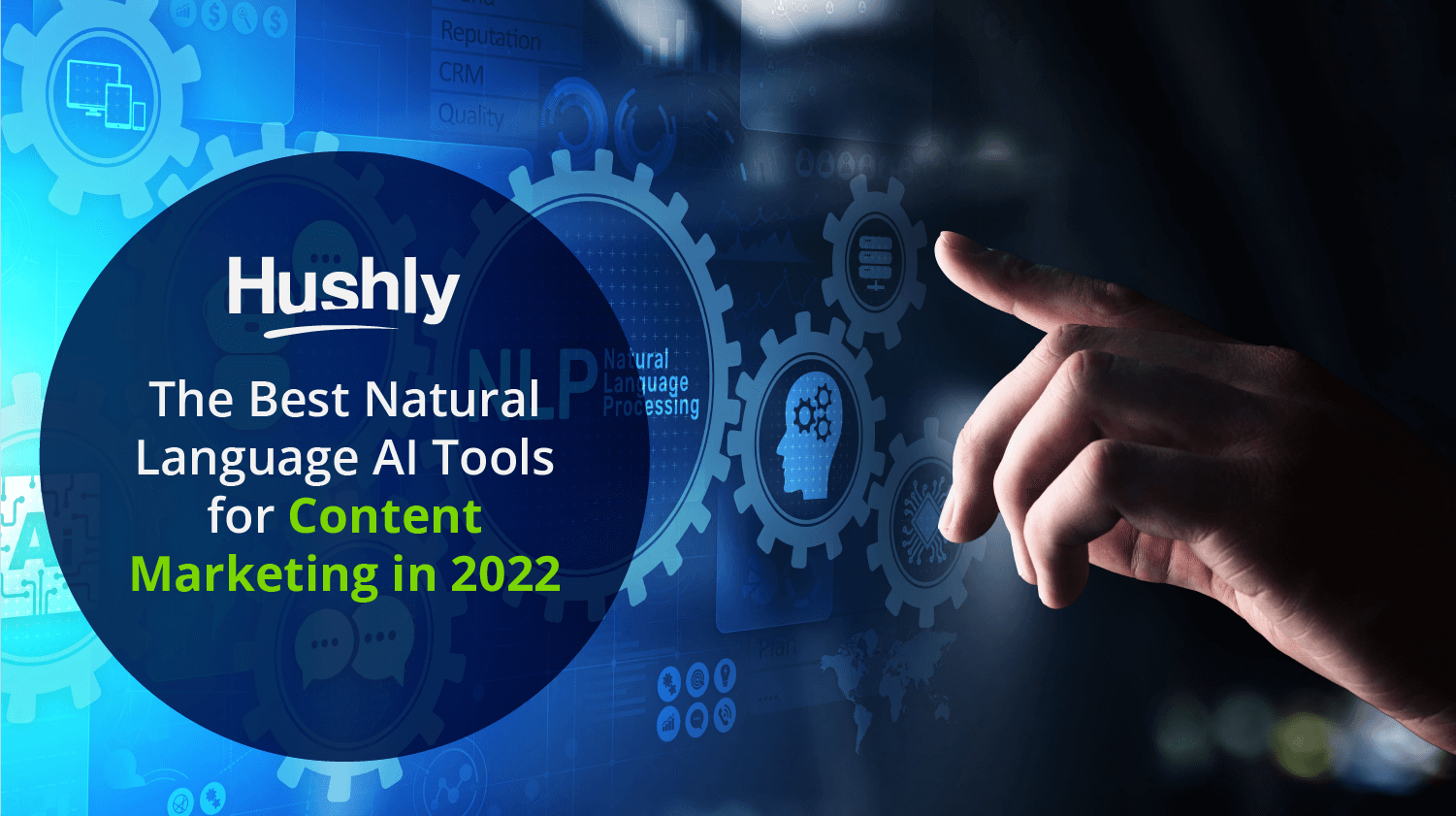 The Best Natural Language AI Tools for Content Marketing in 2022