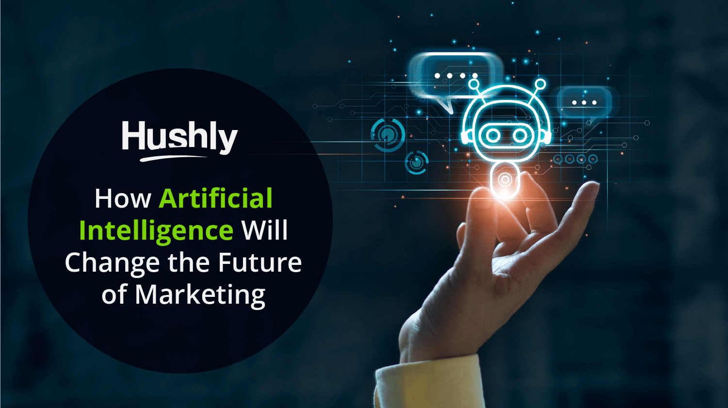 How Artificial Intelligence Will Change the Future of Marketing