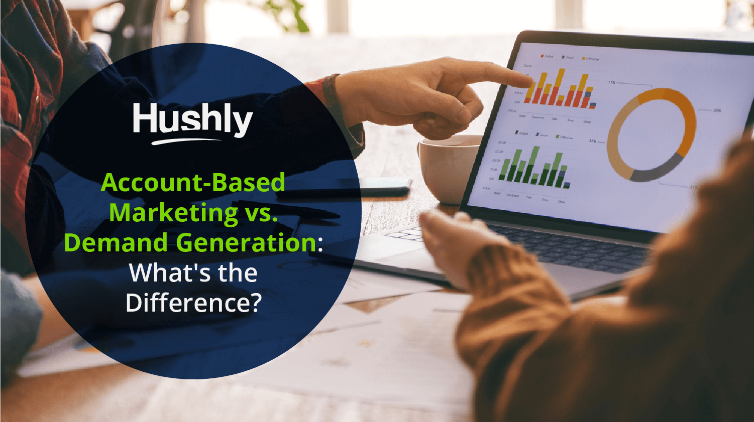 Account-Based Marketing vs. Demand Generation: What's the Difference?