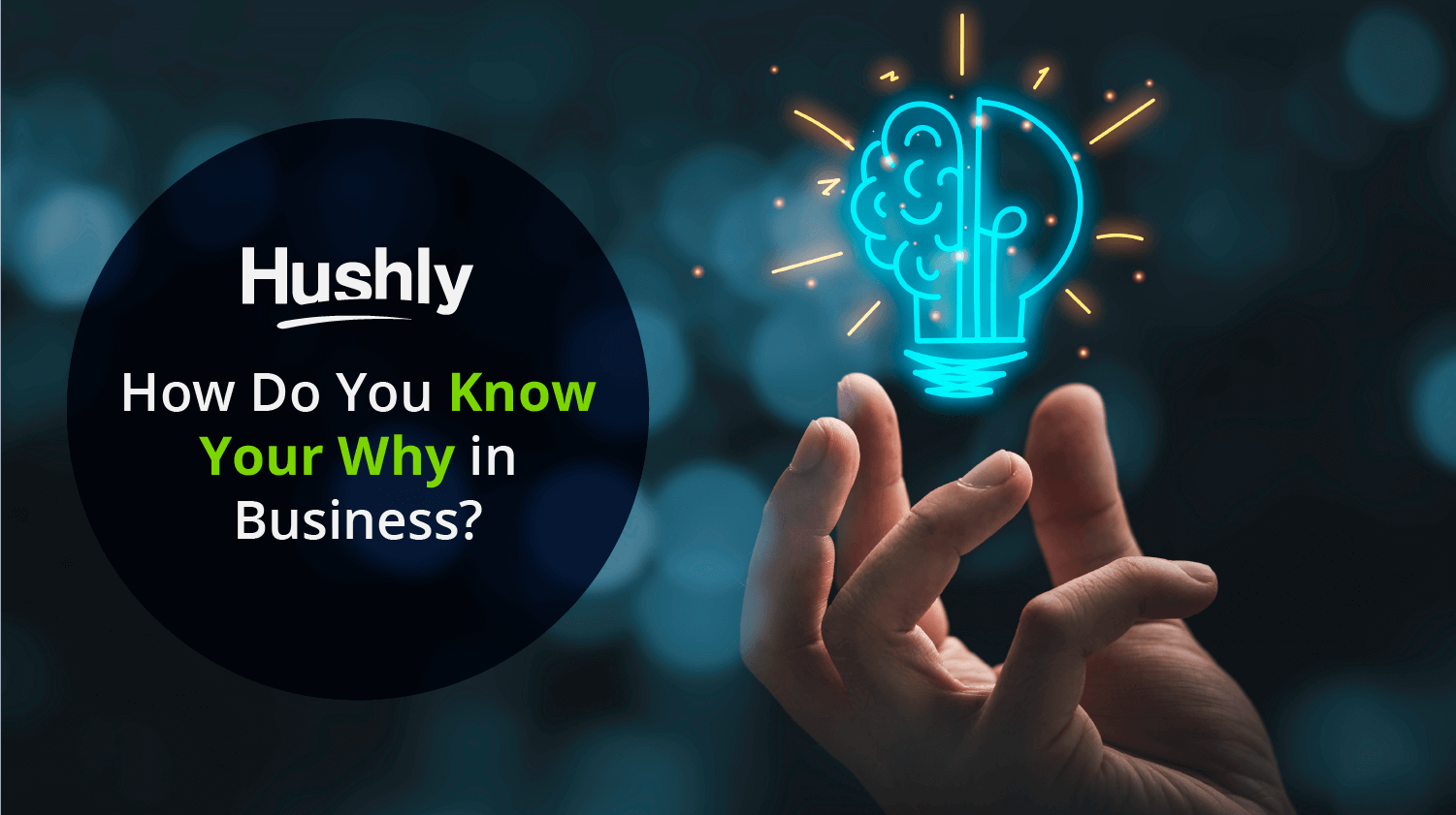 How Do You Know Your Why in Business?